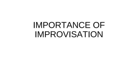 7 Core Principles of Improv | PDF