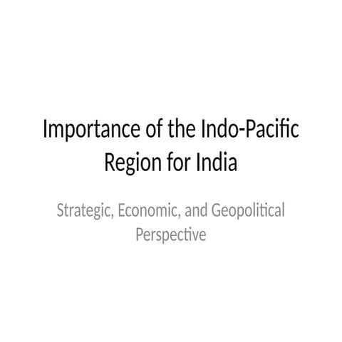 Importance_of_Indo_Pacific_for_India.pptx