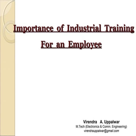 Importance of Industrial Training for an Employee | PPT