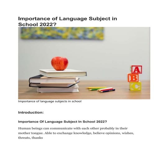 Importance of Language Subject in School 2022.docx | Free Download