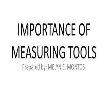 IMPORTANCE OF MEASURING TOOLS.pptx