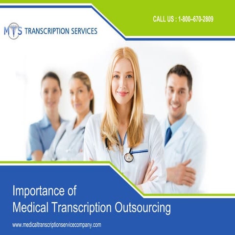 Importance of medical transcription outsourcing | PPS