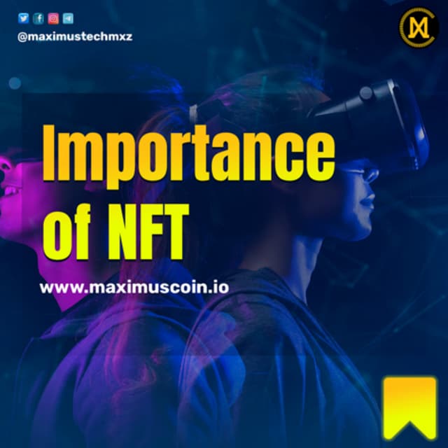 Importance_of_NFT_Maximus_Tech.pdf | Business | Business and Finance