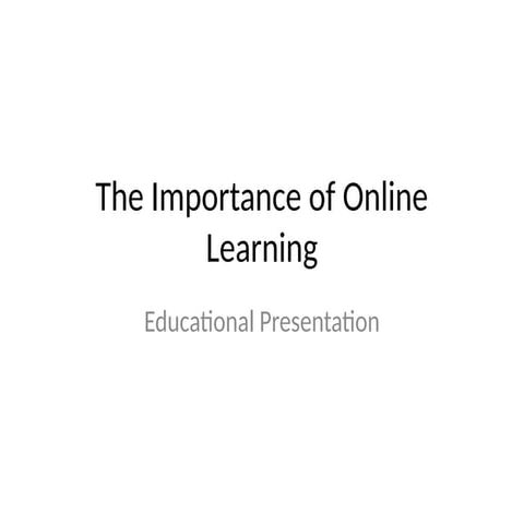 Importance_of_Online_Learning_Presentation.pptx
