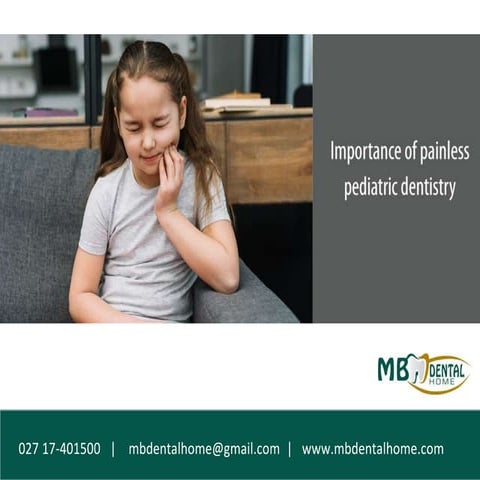 Importance of Painless and Pediatric Dentistry | PPTX