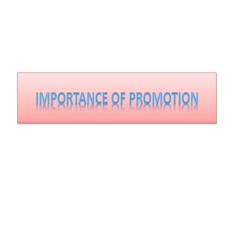 Importance of promotion | PPTX