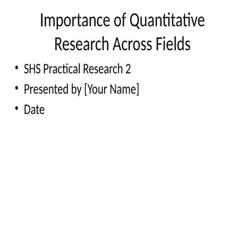 Importance_of_Quantitative_Research.pptx