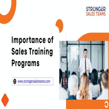 The Importance of Sales Training Programs | PPTX