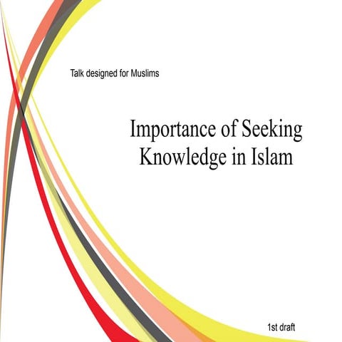 Importance of seeking knowledge in Islam | PDF