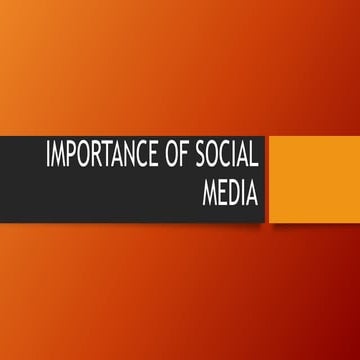 Importance of social media | PPTX