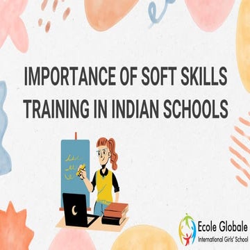 Importance of Soft Skills Training in Indian Schools.pdf