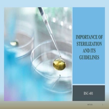 Importance of sterilization and its guidelines | PPTX