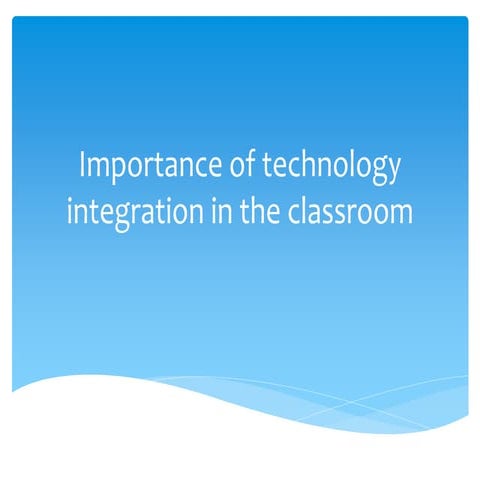 Importance of technology | PPTX