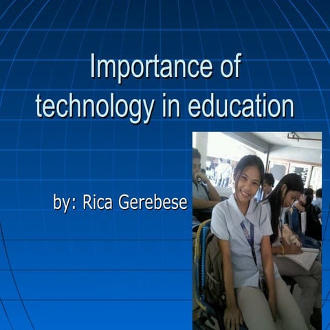 Importance of technology in education | PPT