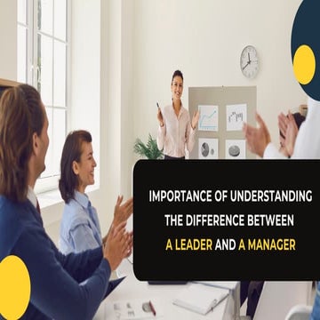 Importance of Understanding the Difference Between a Leader and a ...