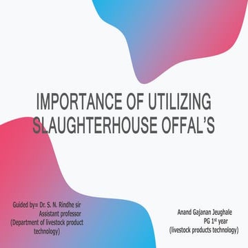Importance of utilizing slaughterhouse offal’s | PPTX