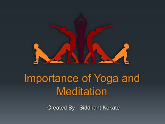 Yoga and Meditation | PPT
