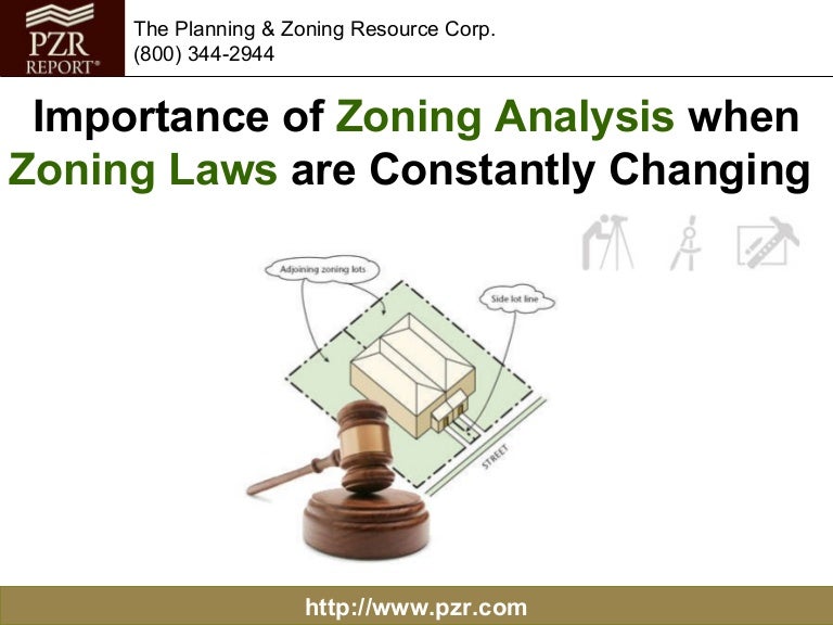 Importance Of Zoning Analysis When Zoning Laws Are Constantly Changing importance-of-zoning-analysis-when-zoning-laws-are-constantly-changing