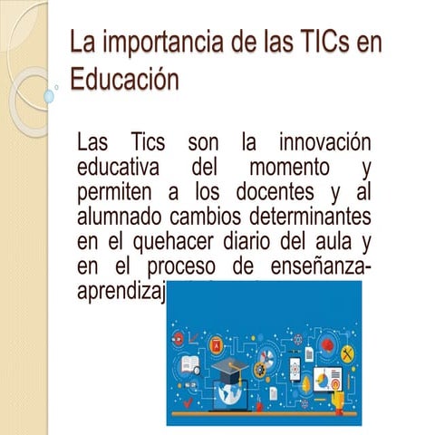 Ventajas del uso de las tics en la educación | PPTX