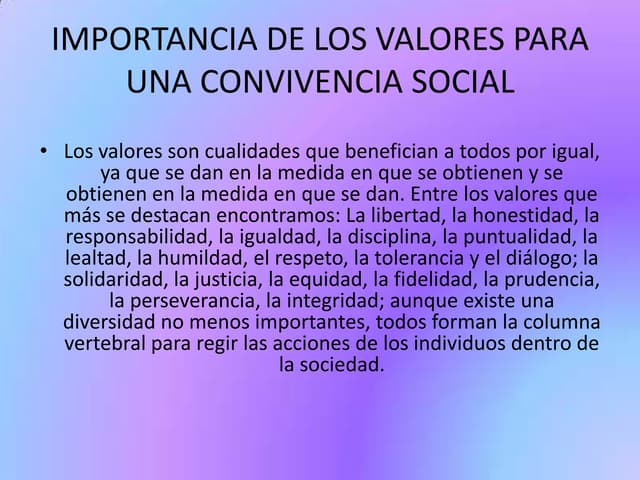 Importancia De Los Valores Para Una Convivencia Social Ppt