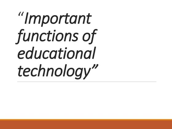 The meaning of education technology ppt | PPT