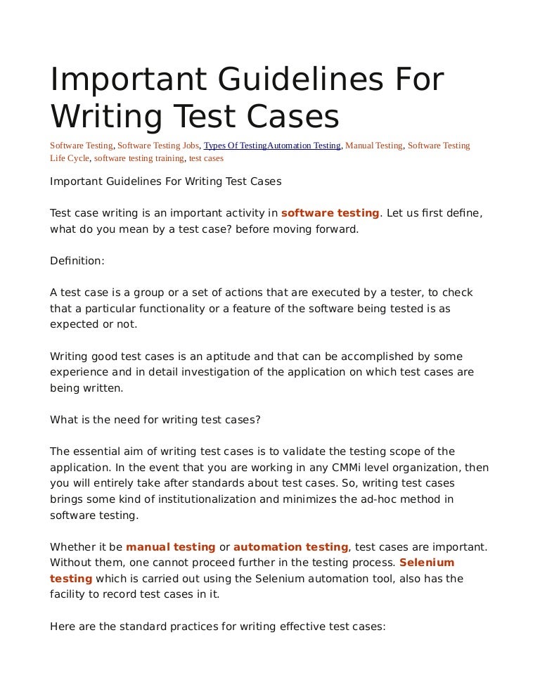 Important Guidelines for writing test cases Important Guidelines for writing test cases