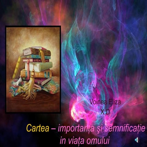 Importanta cartii in viata | PPT