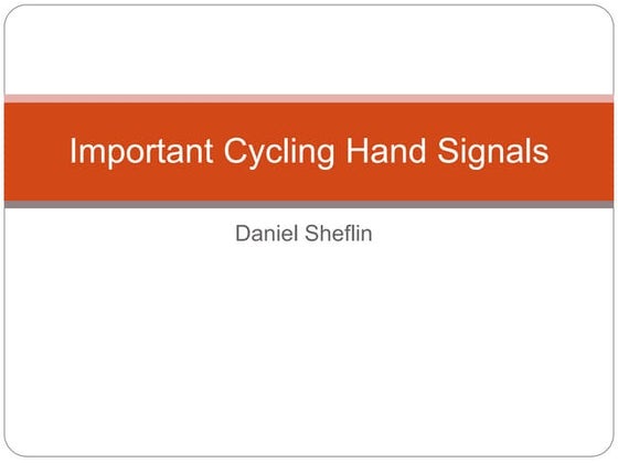 Important Hand Signals for Cyclists | PPT