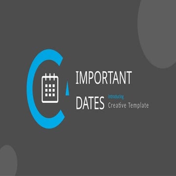 Important Dates Powerpoint Template.pptx