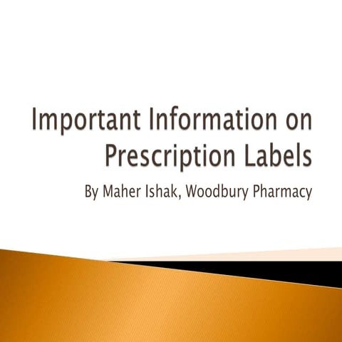 Important Information on Prescription Labels | PPTX