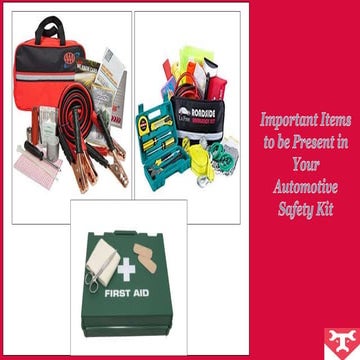 Important Items to be Present in your Automotive Safety Kit | PPTX
