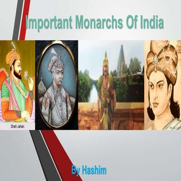 Important monarchs of india | PPTX