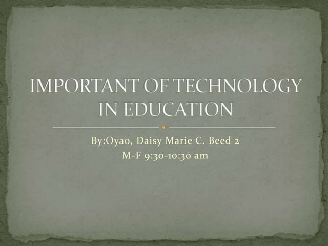Impact of technology on education | PPTX