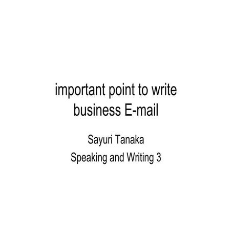 Important point to write business e-mail | PPT