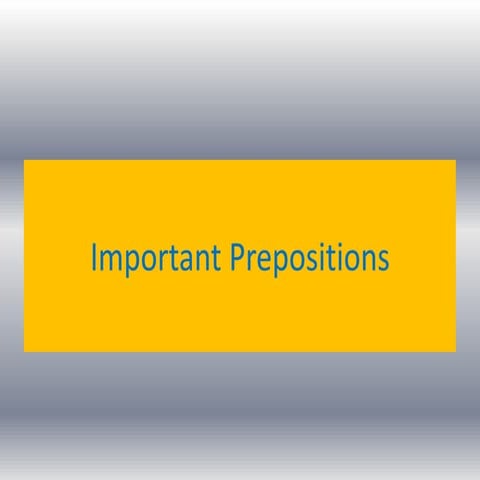 Important prepositions | PPTX