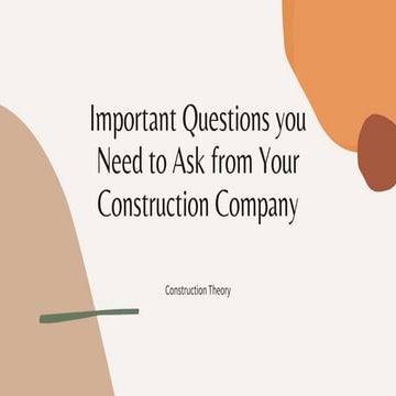 Important questions you need to ask from your construction company.pptx