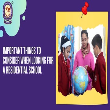 Important Things to Consider When Looking for a Residential School.pdf
