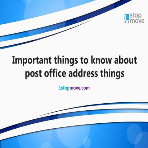 Important things to know about post office address | PPT