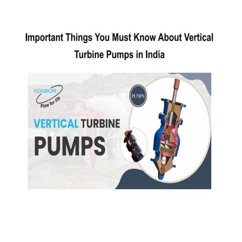 Important Things You Must Know About Vertical Turbine Pumps in India | PDF
