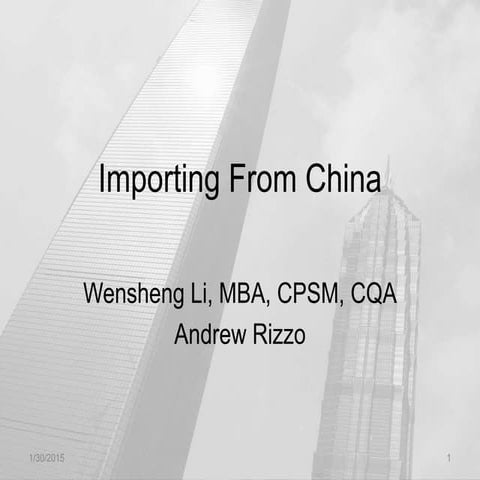 Basic Guide to Importing From China | PPTX