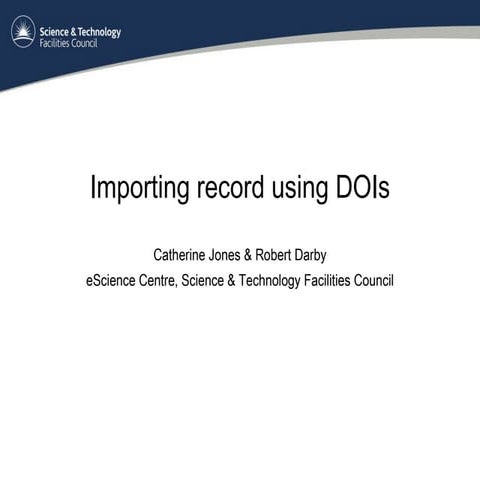 Importing record using dois | PPT