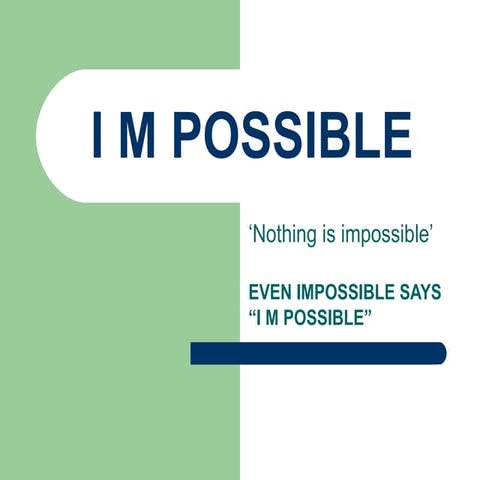 I M Possible | PPT