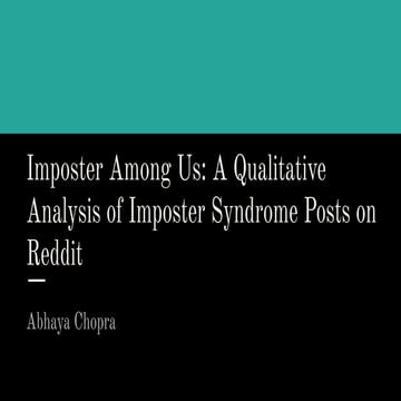 Imposter Among Us: A Qualitative Analysis of Imposter Syndrome Posts on ...