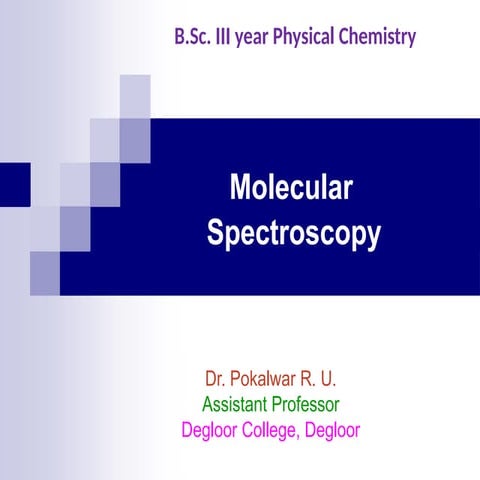 molecular spectroscopy important notes r | PPTX