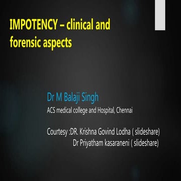 Impotency a clinical and forensic perspective | PPTX