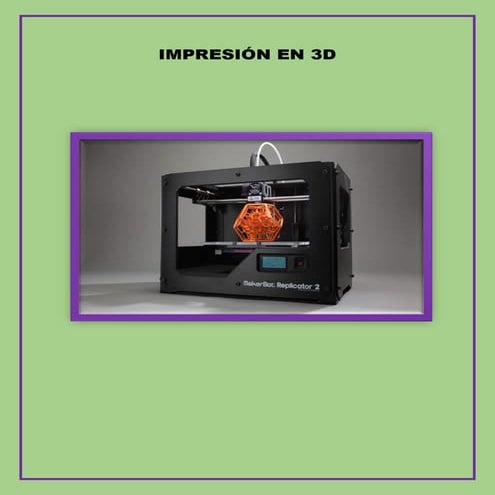 Impresoras 3D | PPTX