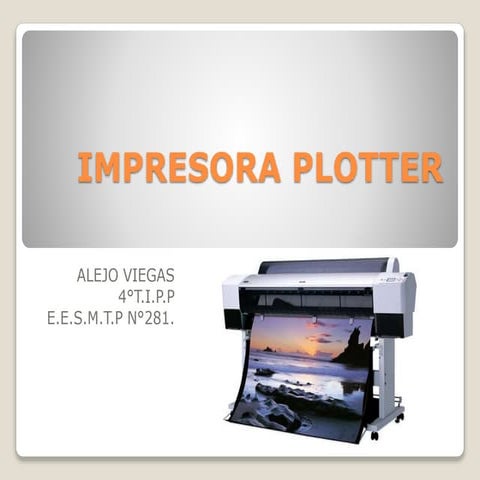 Impresora plotter | PPTX