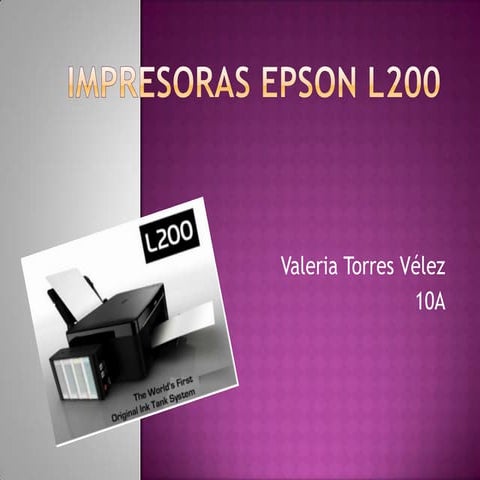 Impresora epson l200 | PPTX