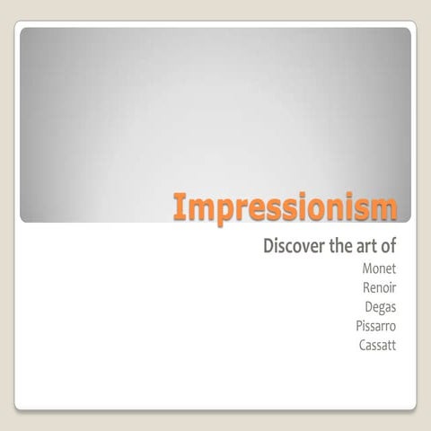 Impressionism | PPTX
