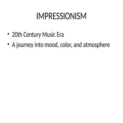 MUSIC 10 L1_IMPRESSIONISM_Redesigned.pptx